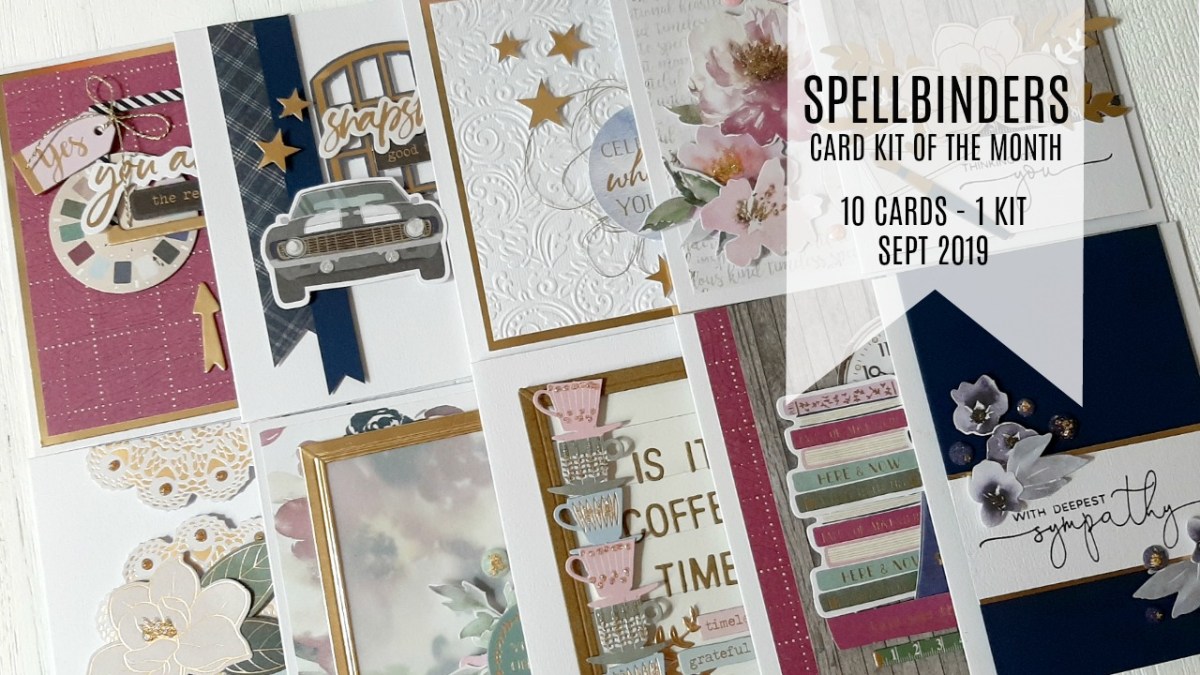 Spellbinders – Card Kit of the Month Sept 2019 | Cards and Coffee Time
