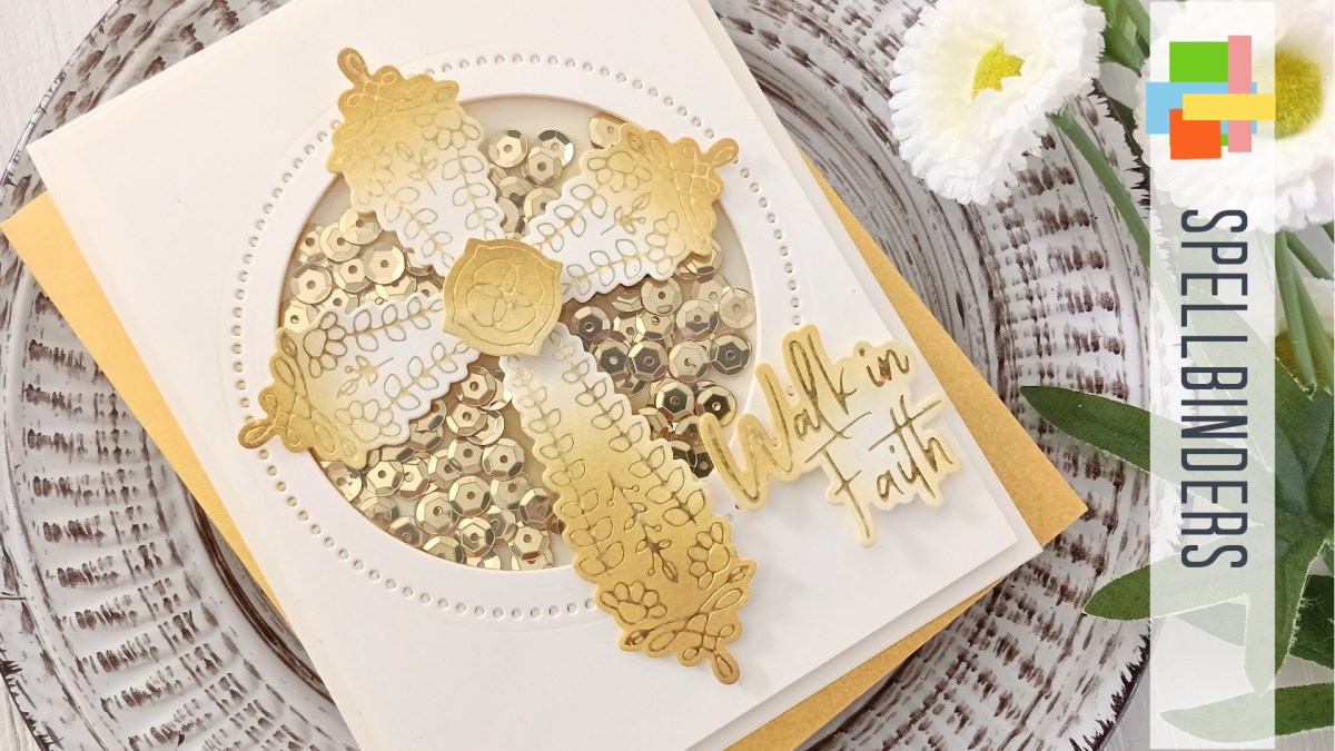 Spellbinders – Gleaming Cross | Cards and Coffee Time