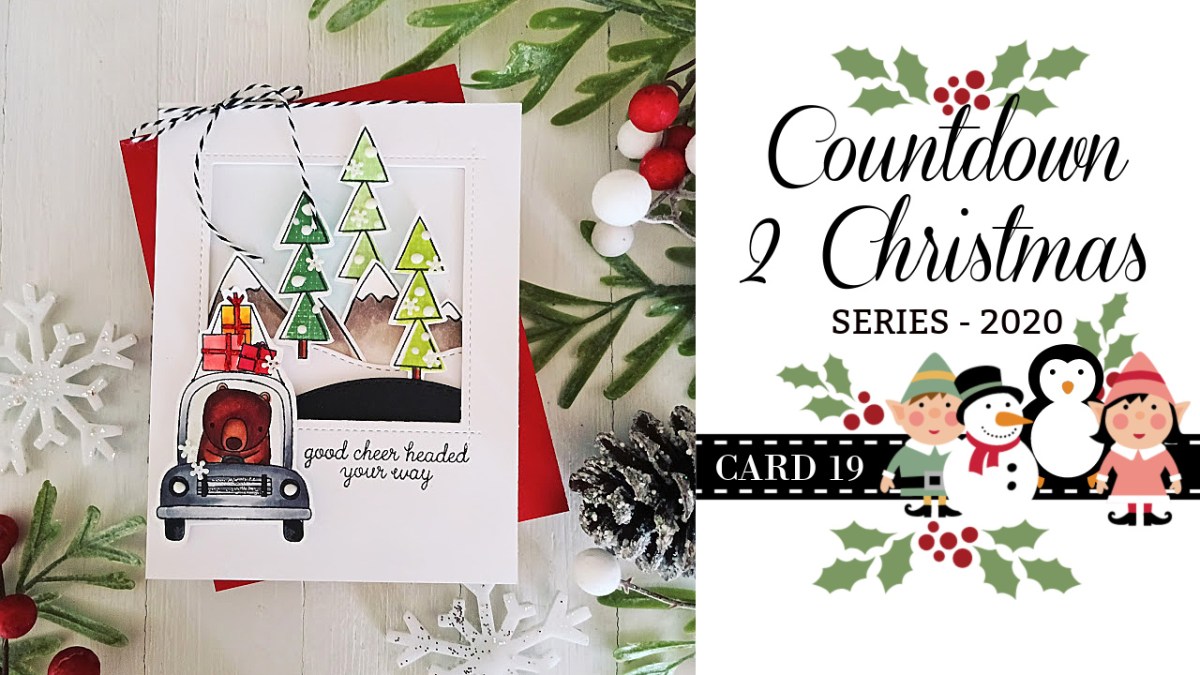 Countdown 2 Christmas – Day 19 | Cards and Coffee Time