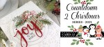 Countdown 2 Christmas Series | Cards and Coffee Time