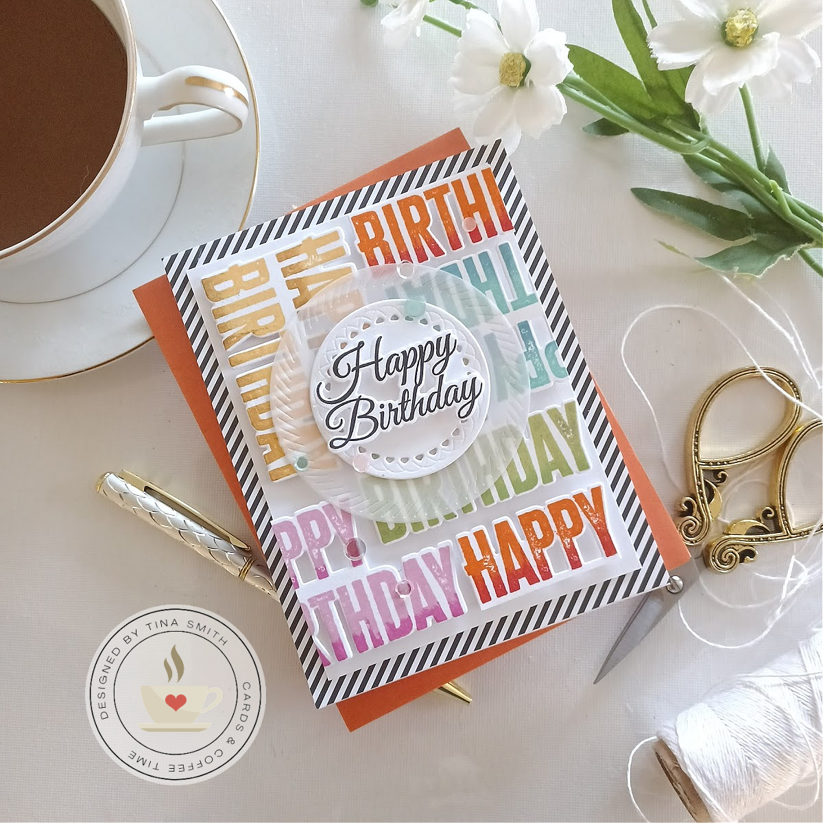 Papertrey Ink – Birthday Your Way | Cards and Coffee Time