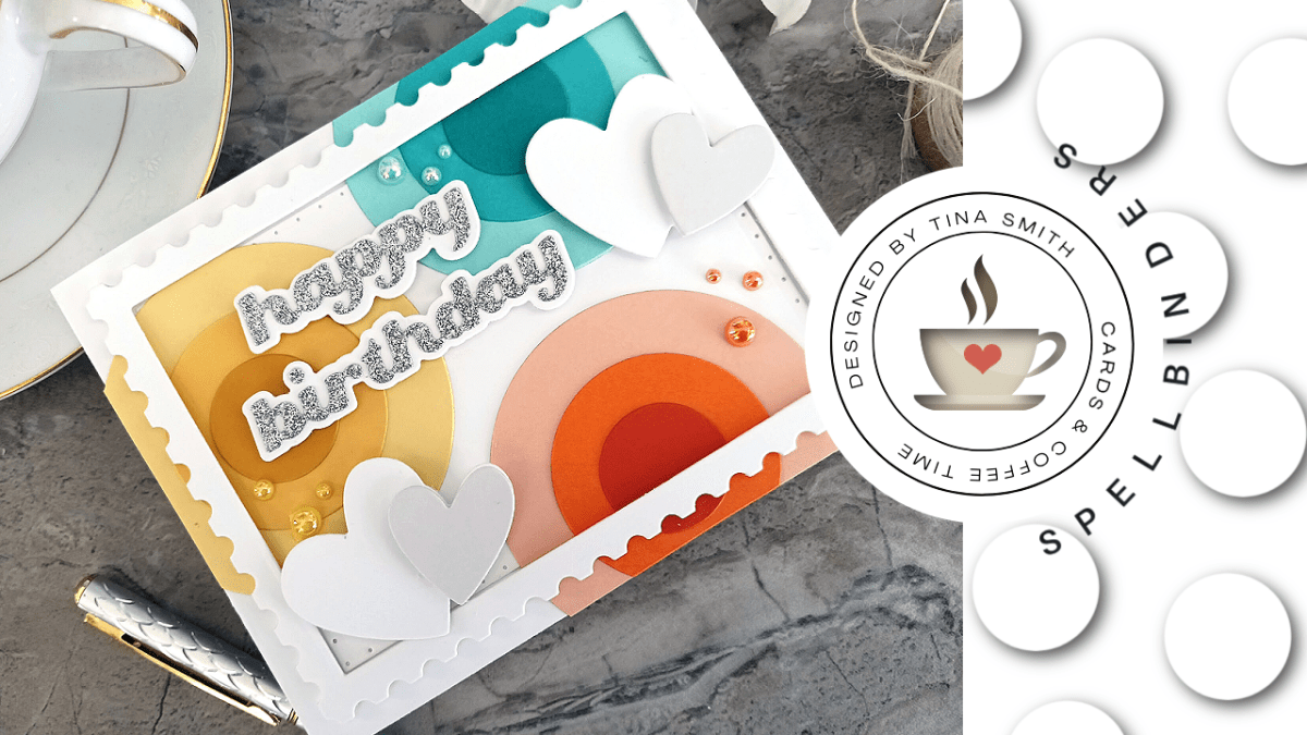 Spellbinders – Popular Sentiments | Cards and Coffee Time