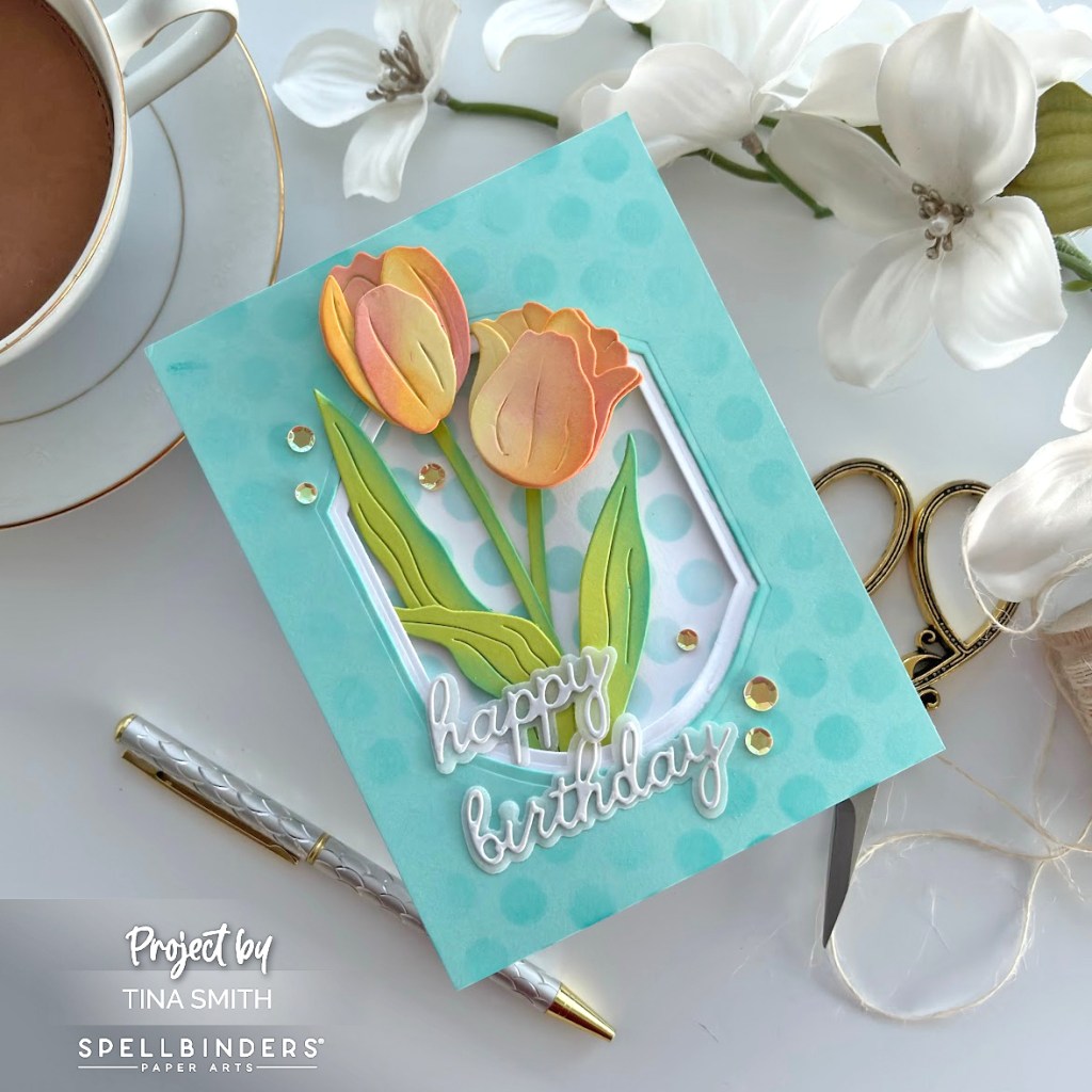 Spellbinders | Tulip Trio | Cards and Coffee Time