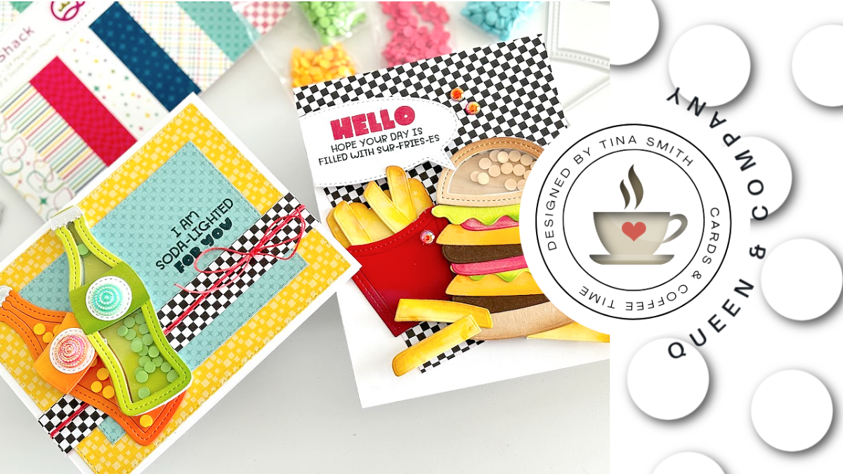 Queen & Co. Project – Snack Shack Kit | Cards and Coffee Time
