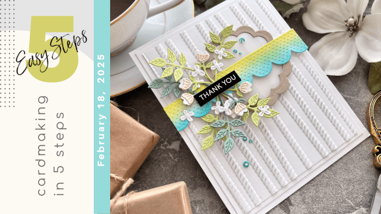 Cardmaking in 5 Steps – #009 | Cards and Coffee Time